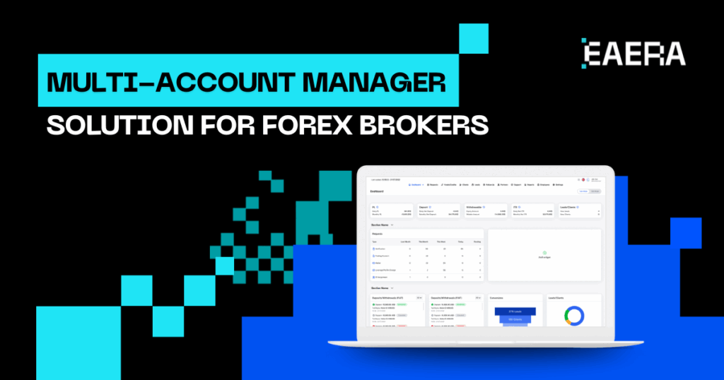 MAM Software for Forex Brokers Using MetaTrader 5 - EAERA™